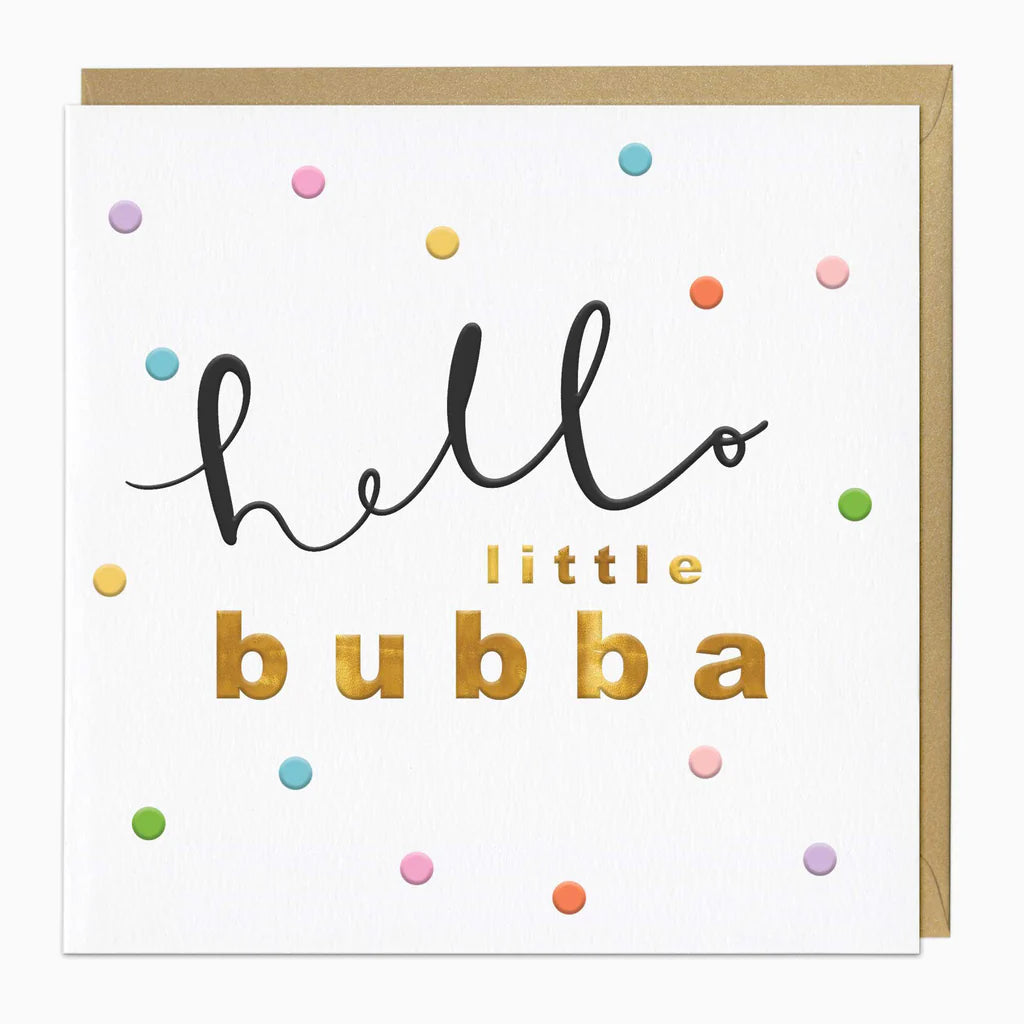 HELLO LITTLE BUBBA CARD